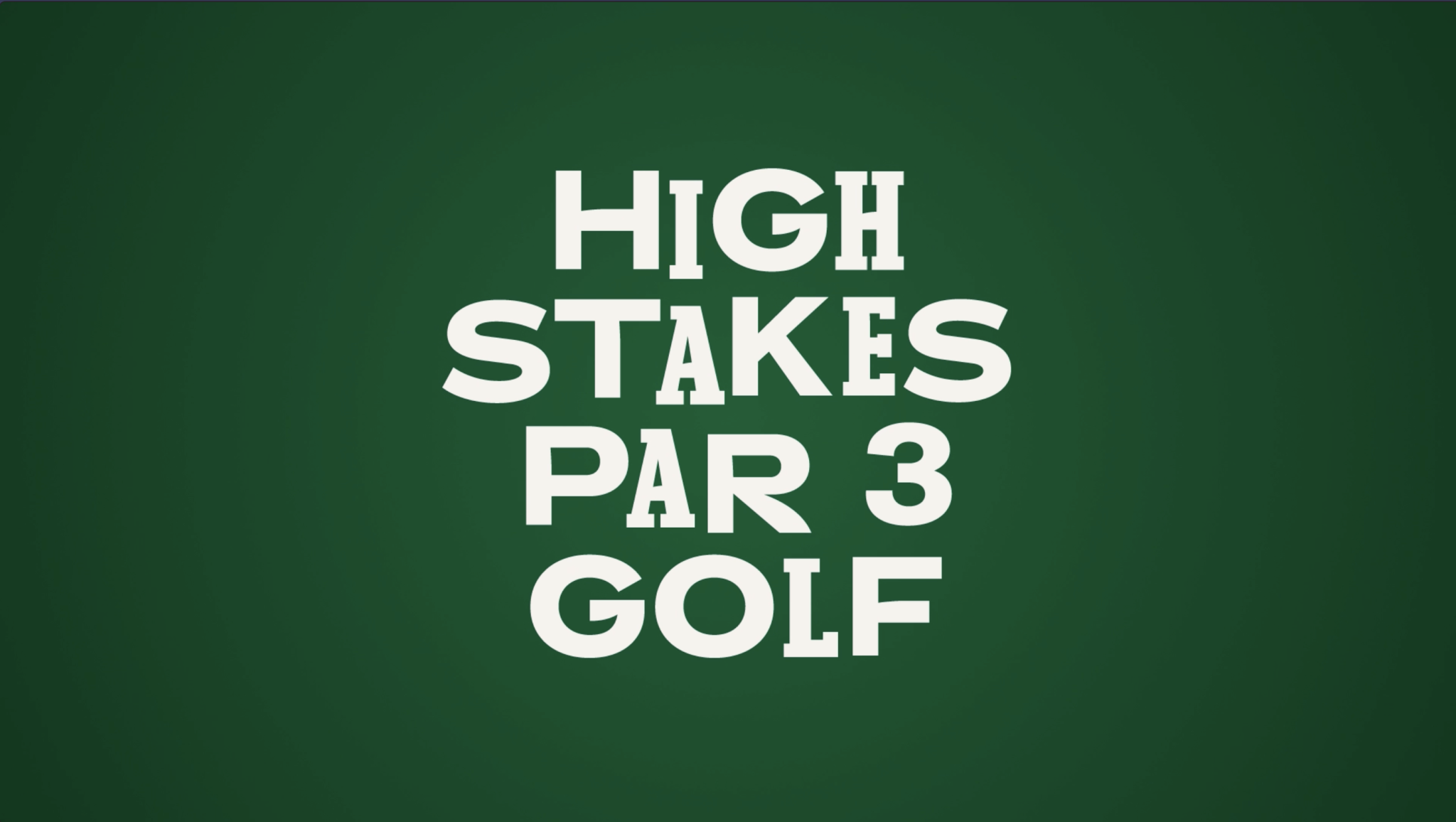 Grass League | High Stakes Par 3 Golf